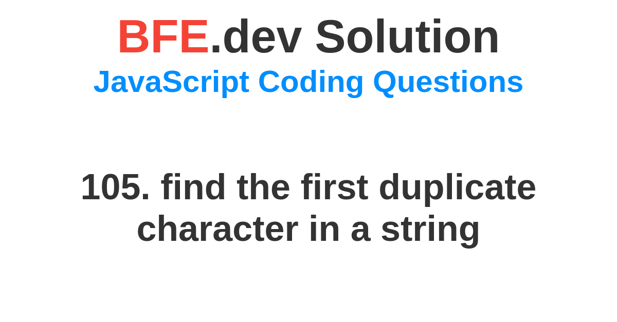 BFE.dev solution for JavaScript Coding Question