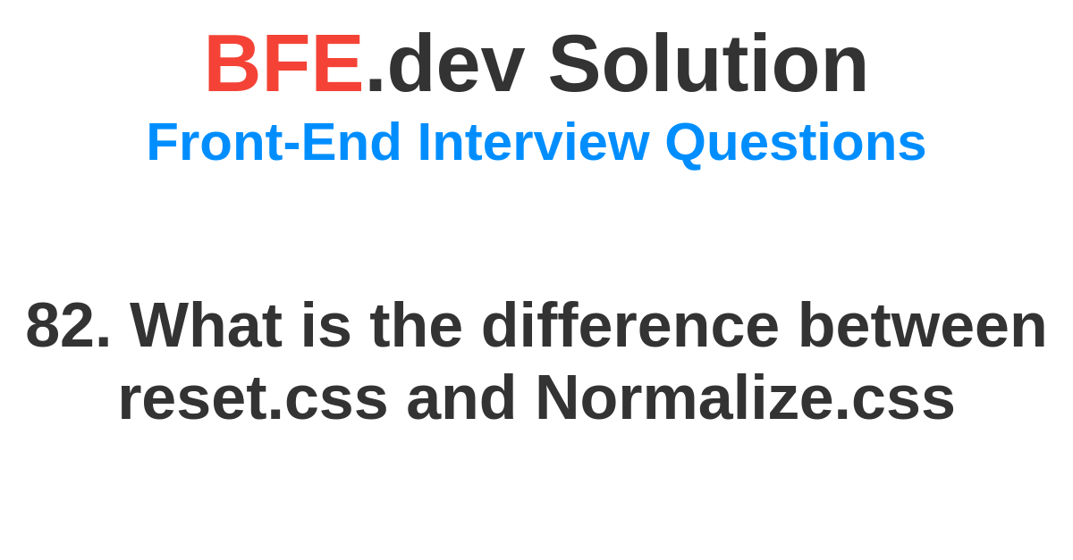 BFE.dev solution for Interview Question
