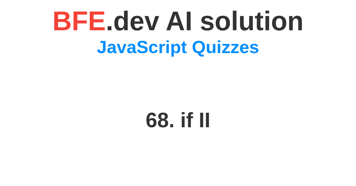 AI solution for JavaScript Quiz on BFE.dev