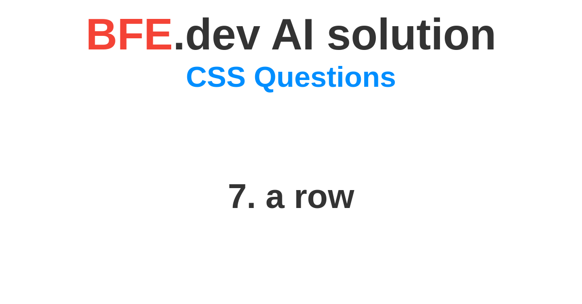 AI solution for CSS coding question on BFE.dev