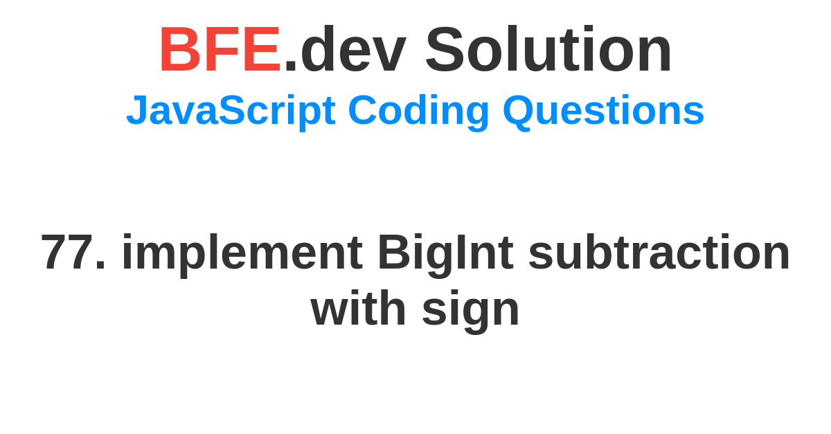 Bfedev Solution For Javascript Coding Question 6601