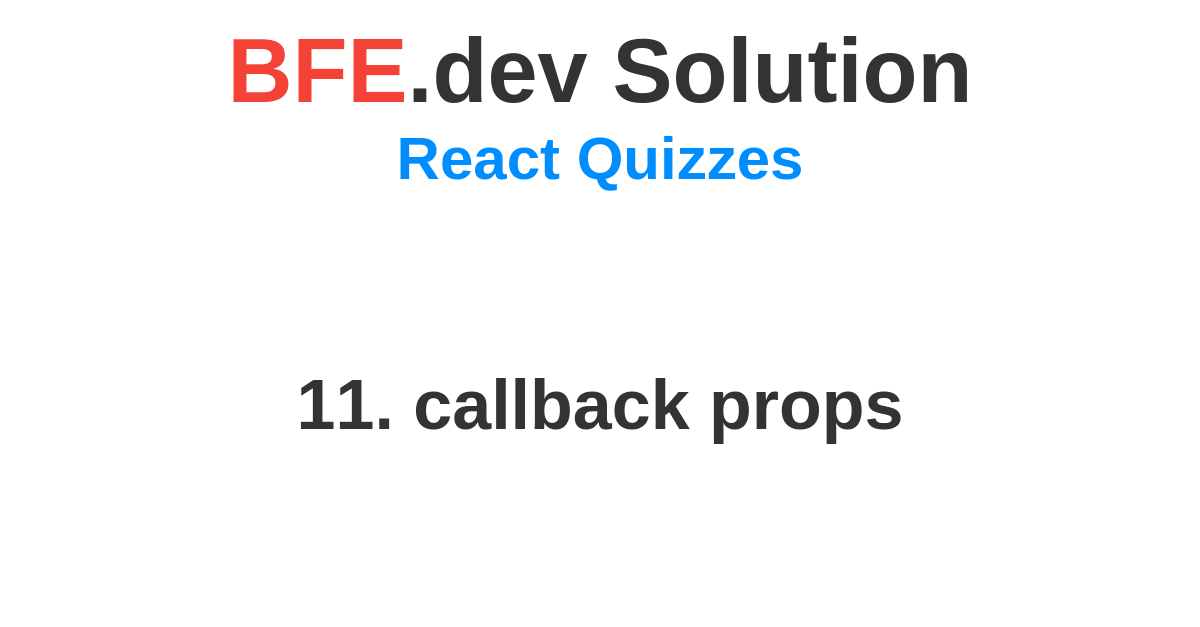 BFE.dev solution for React Quiz