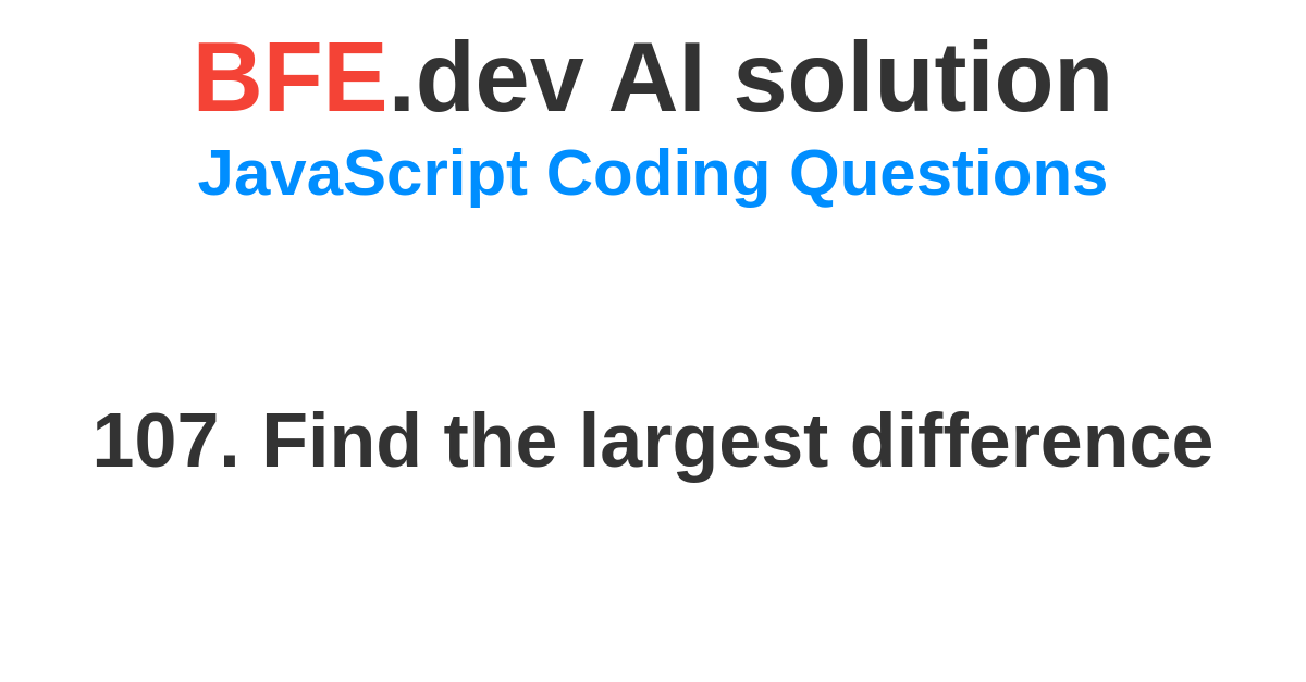 AI solution for JavaScript Coding Question on BFE.dev