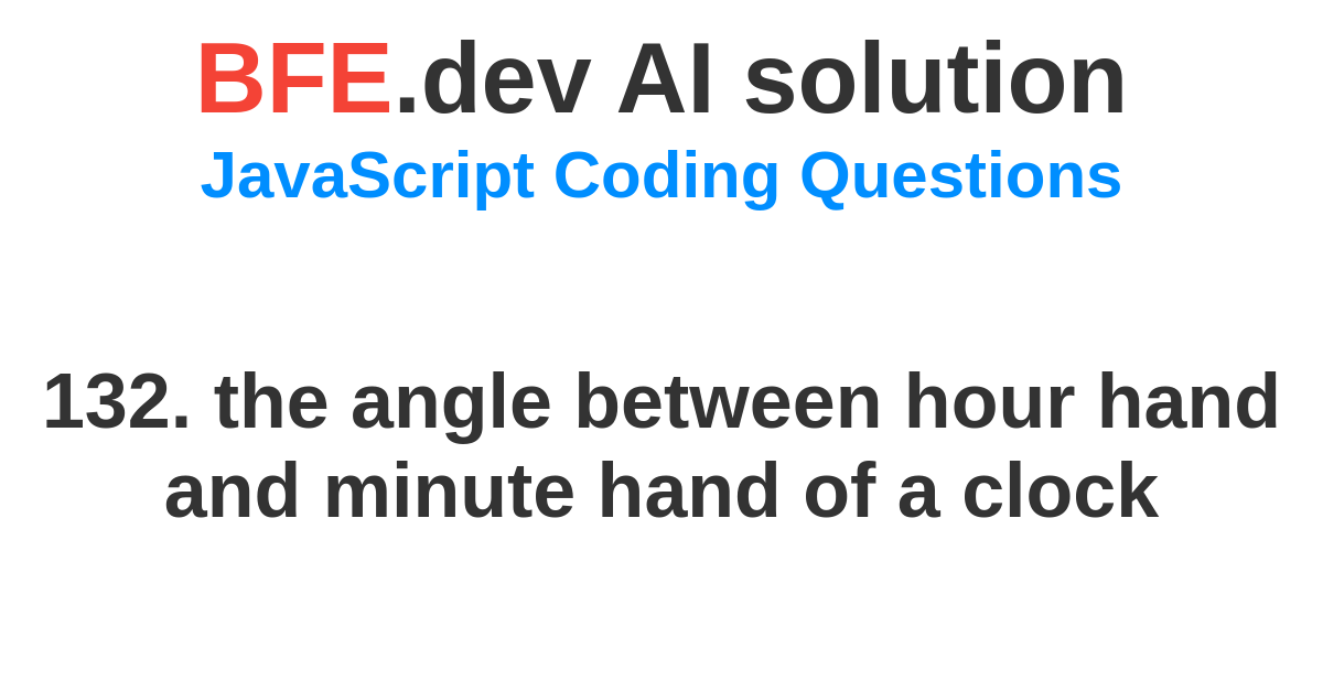 AI solution for JavaScript Coding Question on BFE.dev