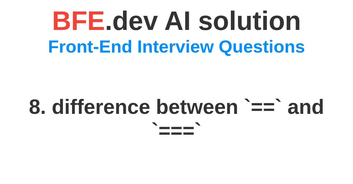 Ai Solution For Interview Question On Bfedev