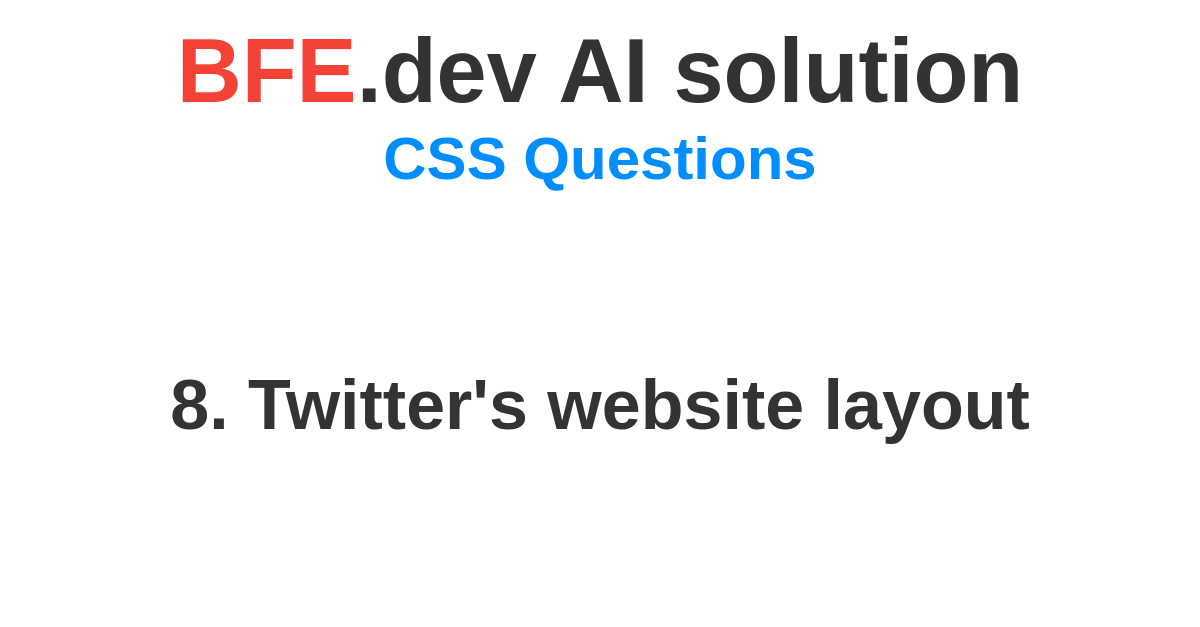 AI solution for CSS coding question on BFE.dev