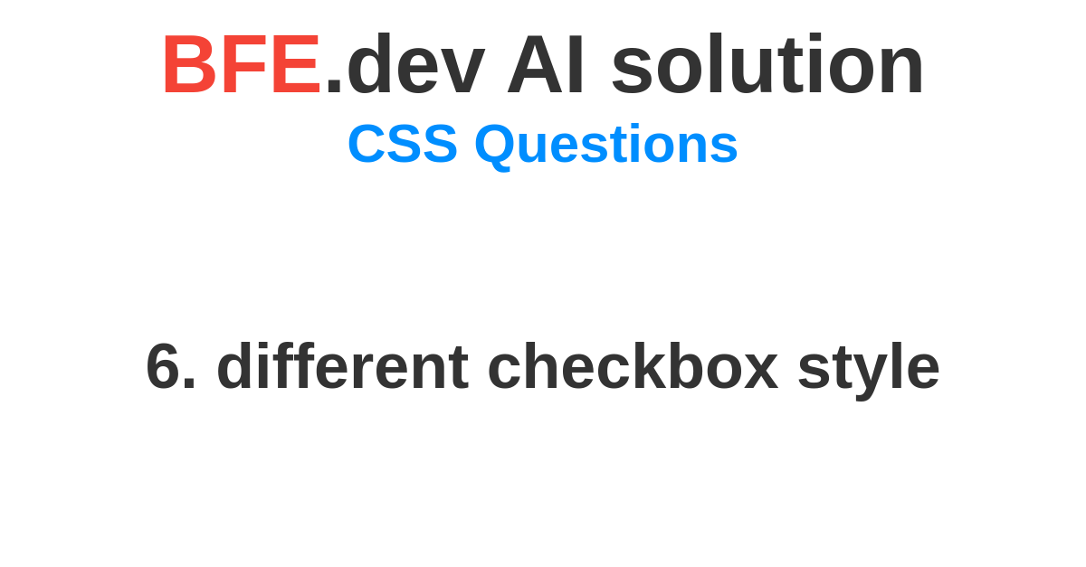 AI solution for CSS coding question on BFE.dev