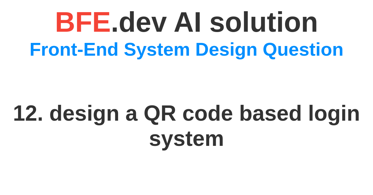 AI solution for System Design on BFE.dev