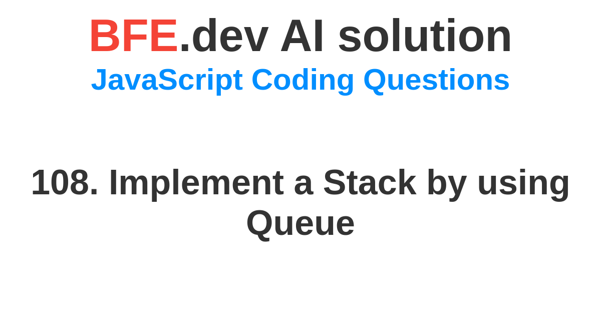 AI solution for JavaScript Coding Question on BFE.dev